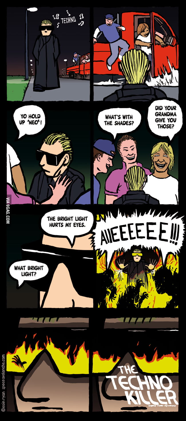 The reality about techno - 9GAG