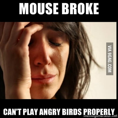 Mouse problems - 9GAG