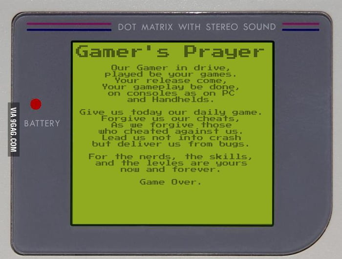 Gamer's Prayer - 9GAG