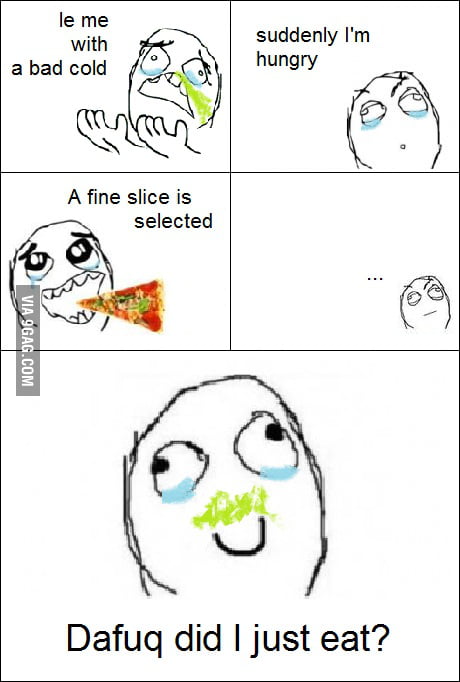 A bad cold is a bad cold - 9GAG