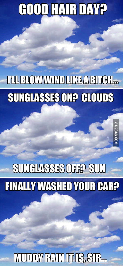 Scumbag Weather - 9GAG