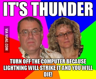 Paranoid parents - 9GAG