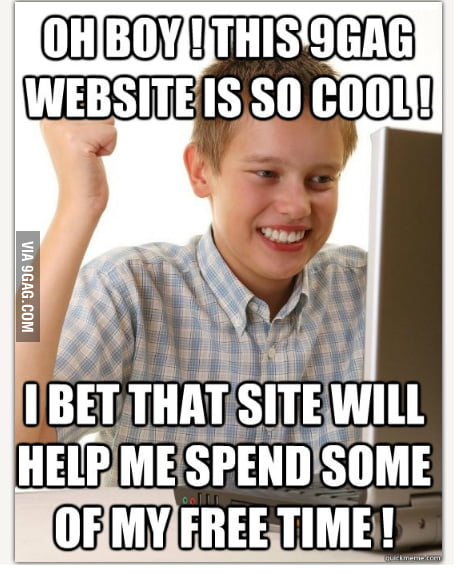 First day on 9gag - 9GAG