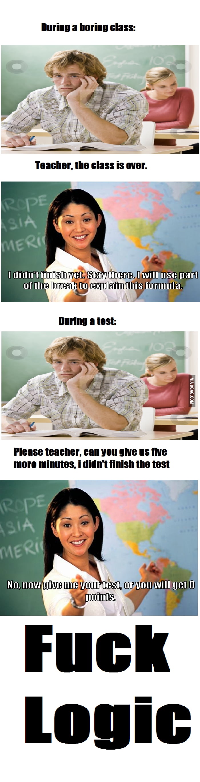 Scumbag Teacher Logic - 9GAG