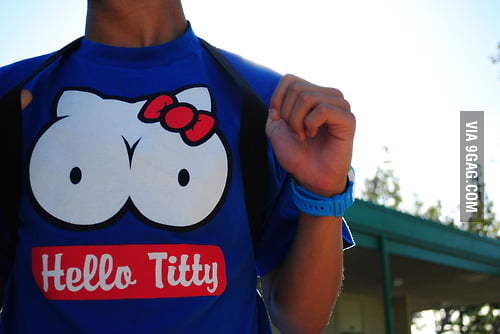 Hello Titty - 9GAG