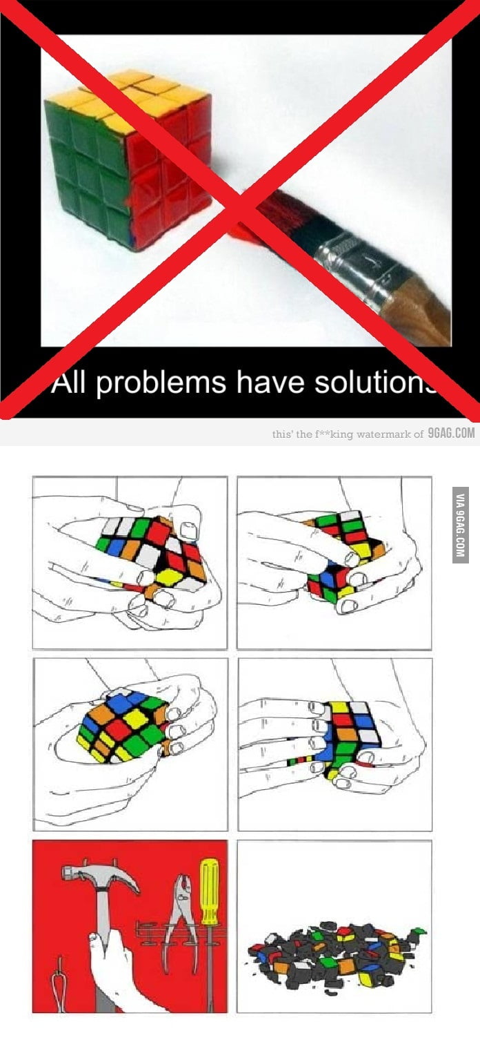 All problems have solutions FIXED - 9GAG