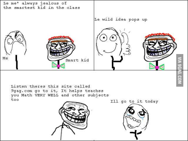 Troll the nerd! - 9GAG