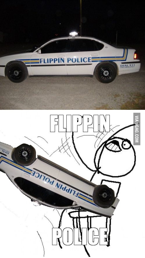 FLIPPIN POLICE! - 9GAG