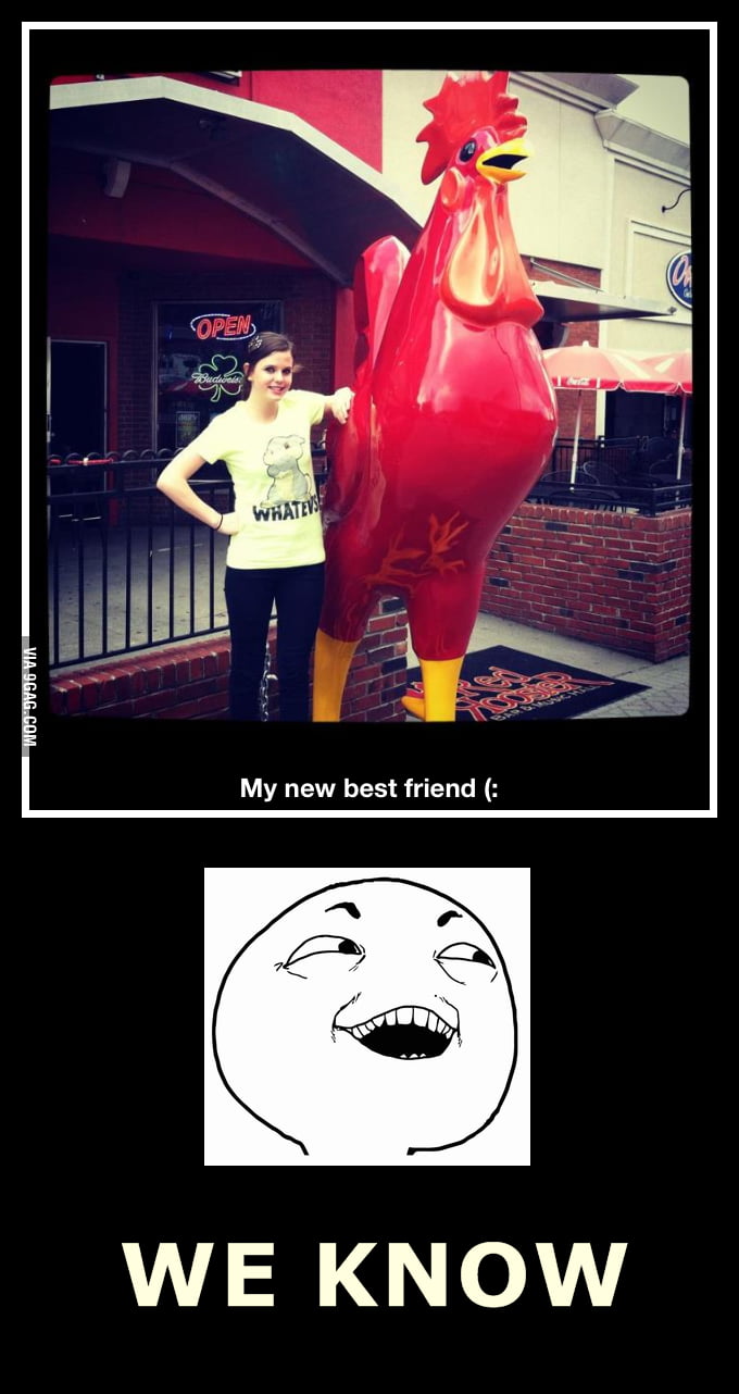 We know - 9GAG