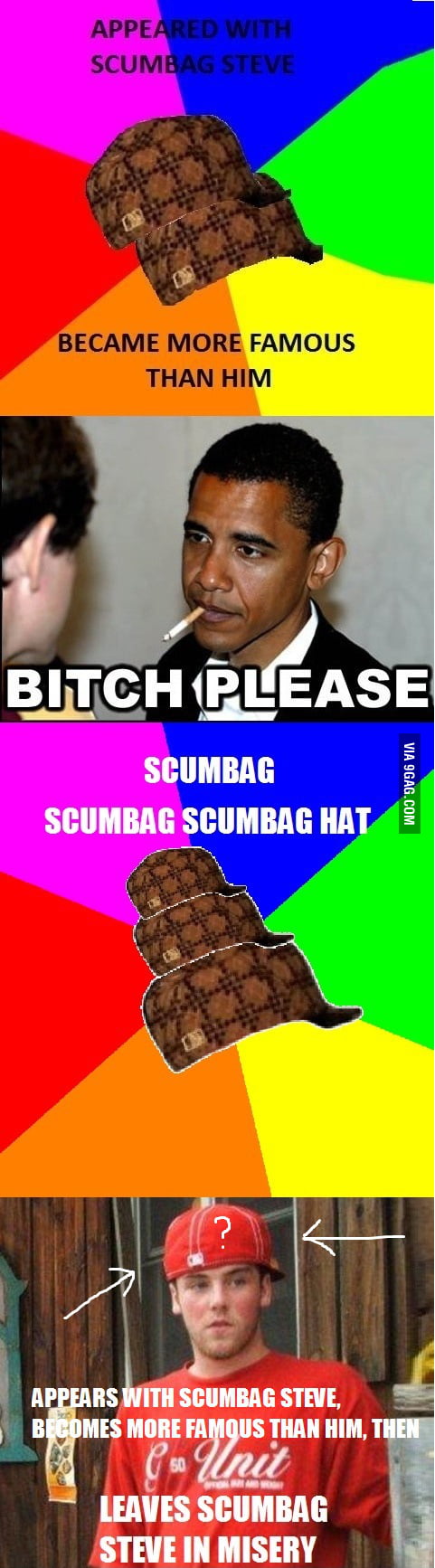Scumbag Scumbag Hat [Fixed] - 9GAG