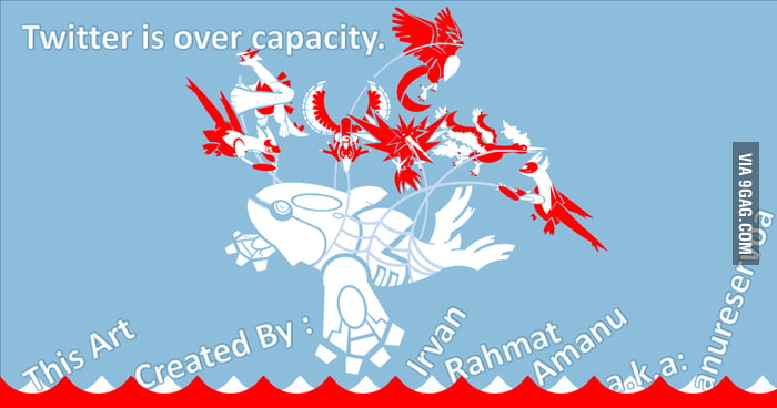 Epic twitter over capacity - 9GAG