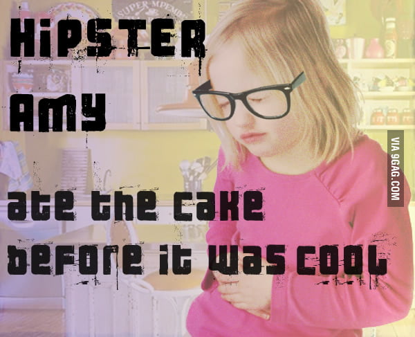 Hipster Amy... Wait, WHAT?? - 9GAG