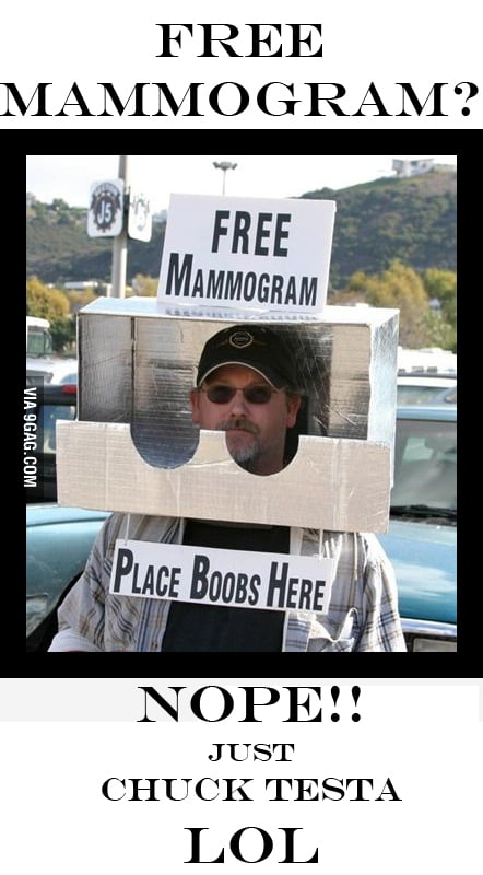 Free mammogram? - 9GAG