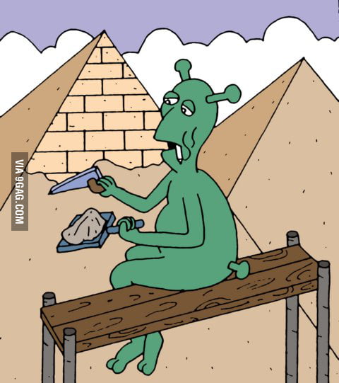 Just some pyramids being built - 9GAG