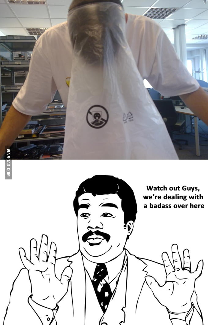 Typical case of Badass - 9GAG