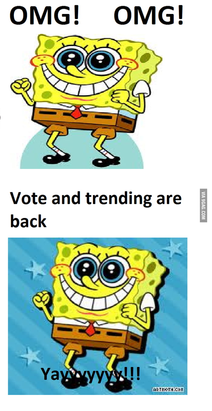Yayyy... Welcome Back !! - 9GAG