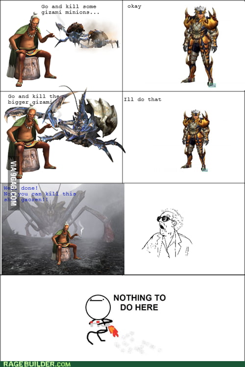 Monster Hunter logic - 9GAG
