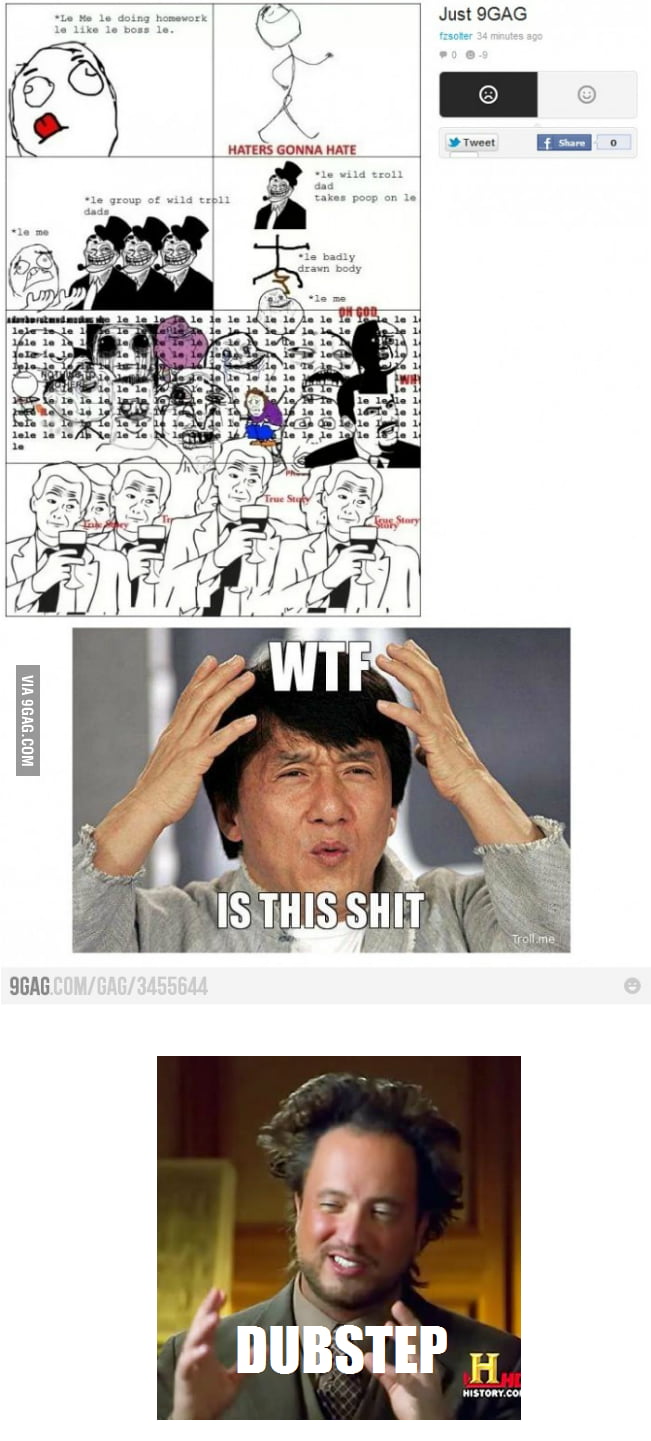 Dubstep. - 9GAG