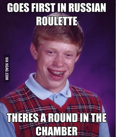 Bad Luck Brian - 9GAG