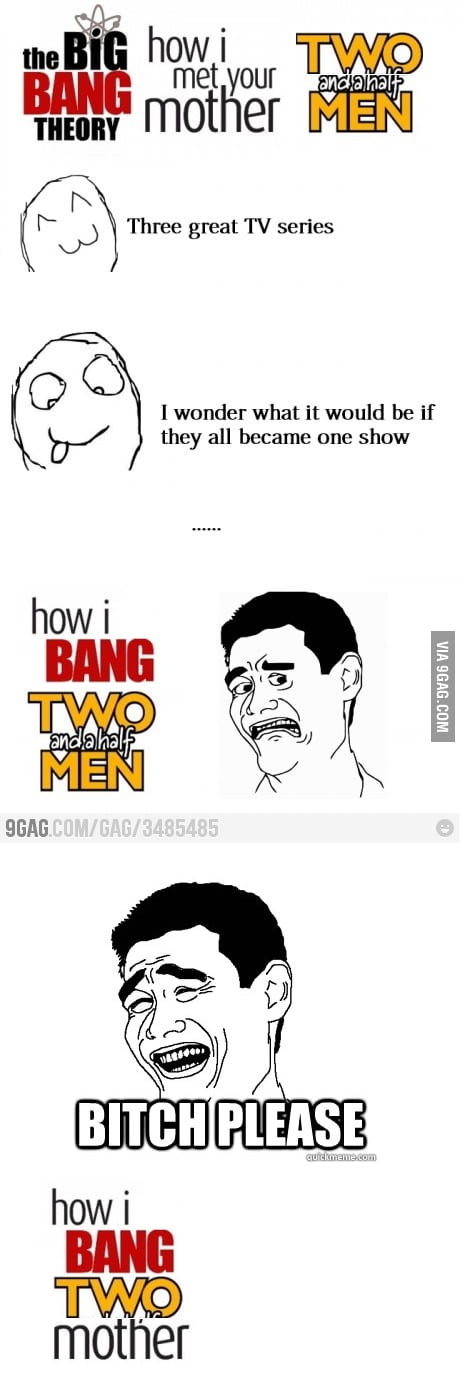 B*tch Please - 9GAG