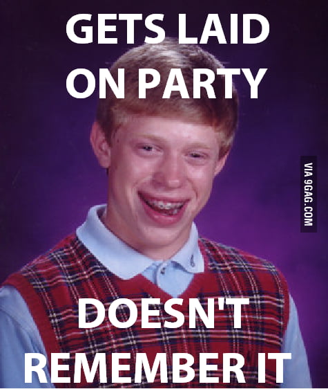 Bad luck Brian - 9GAG