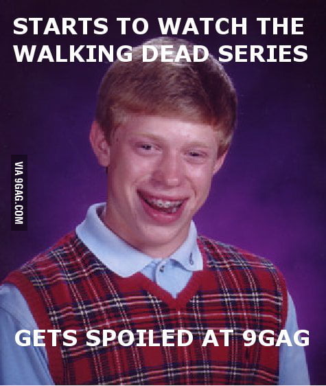 Bad Luck Brian meets 9GAG... - 9GAG
