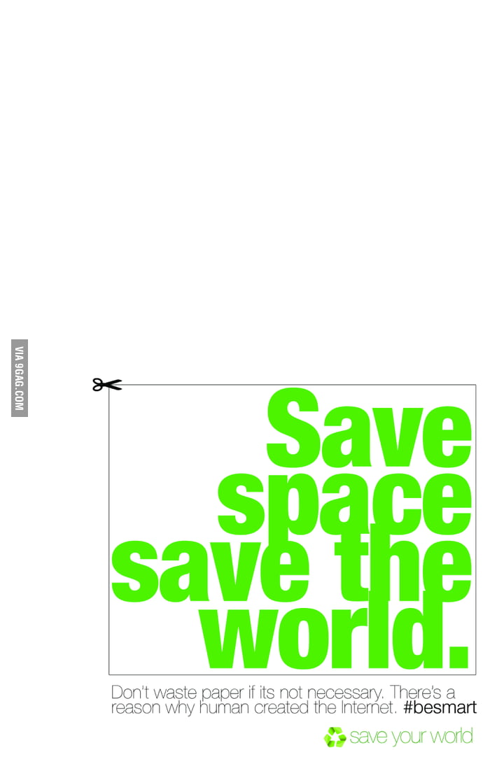 Save your world - 9GAG