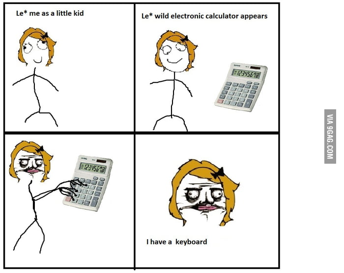My keyboard when I was a kid - 9GAG