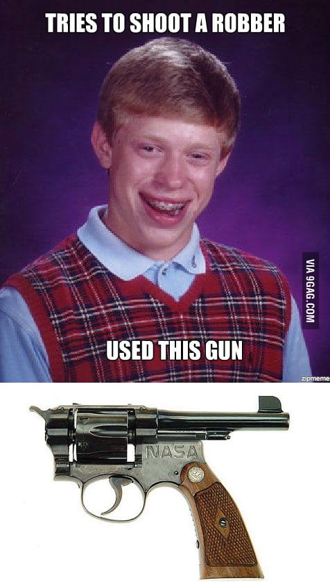 Bad Luck Brian ... - 9GAG
