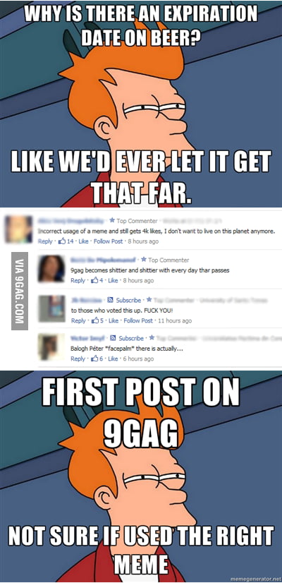 Not sure if right meme. - 9GAG