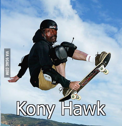 Kony for President - 9GAG