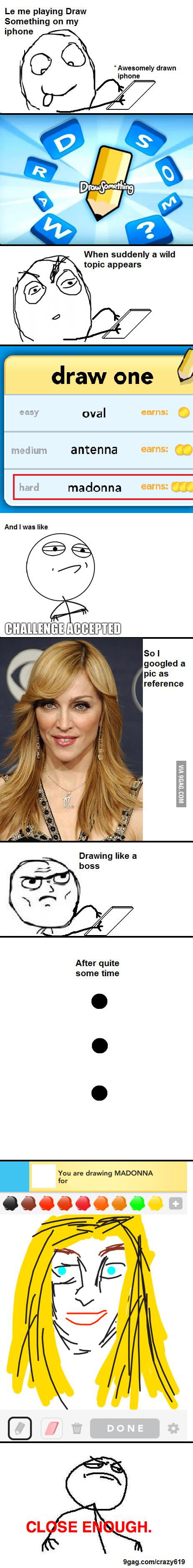 Close enough I guess? - 9GAG