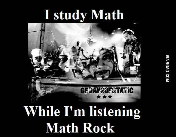 Math rock rules - 9GAG