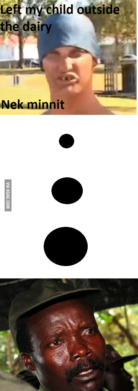 Left my child outside the dairy nek minnit - 9GAG