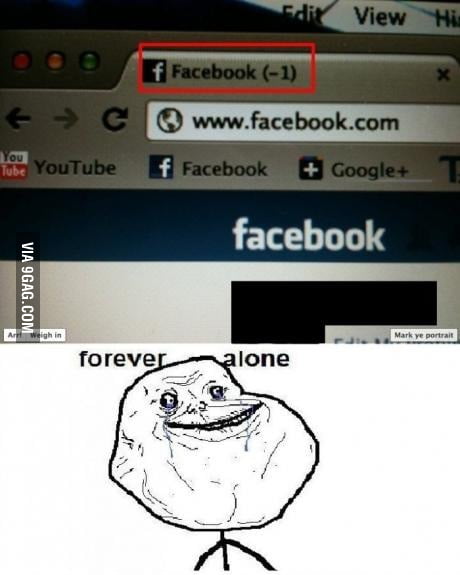 Forever Alone LVL -1 - 9GAG