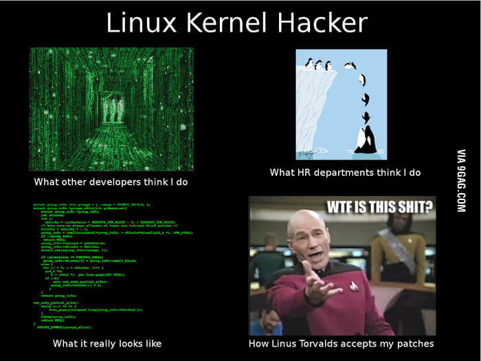 Linux Kernel Hacker - 9GAG