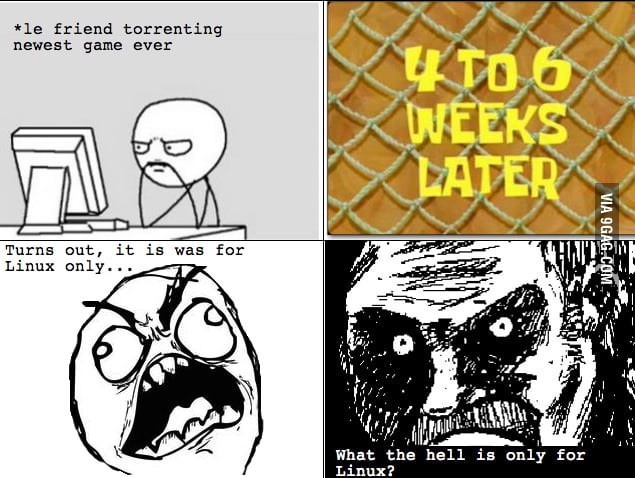 Why Linux, WHY!!! - 9GAG