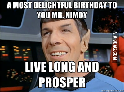 Happy brithday Spock - 9GAG