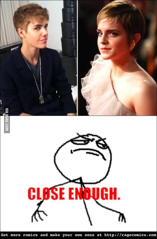 Close enough - 9GAG