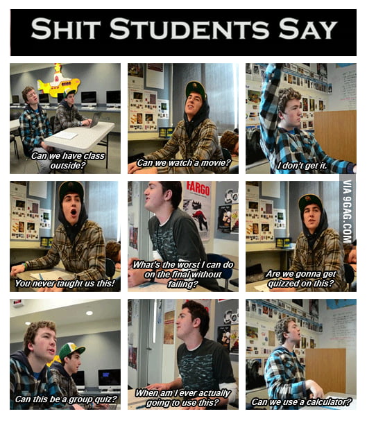 Students being Students - 9GAG