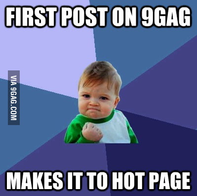 First 9GAG - 9GAG
