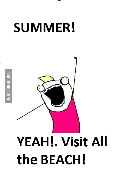 SUMMER - 9GAG