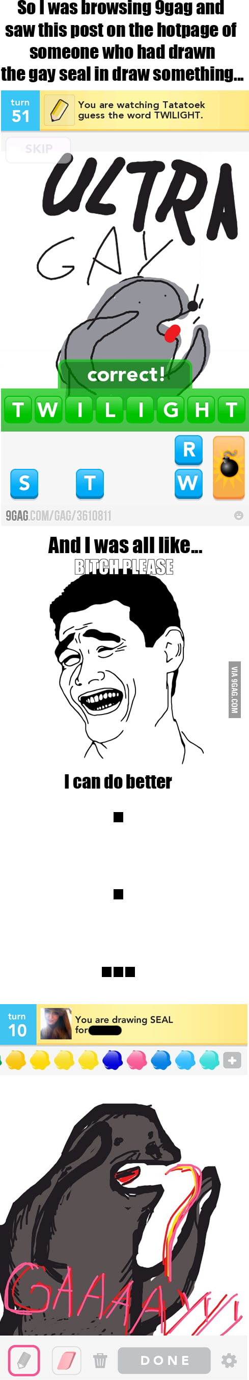 Draw Something Challenge accepted... - 9GAG