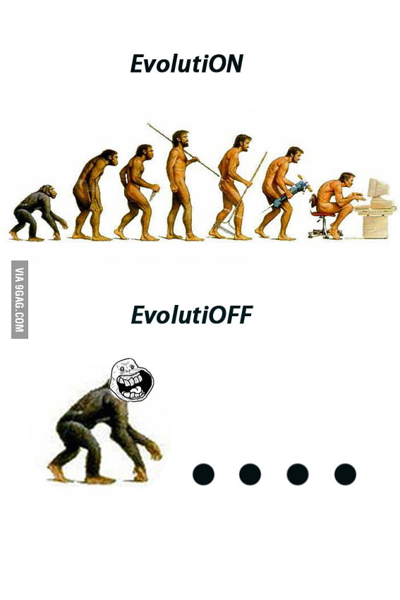 Evolution - 9GAG