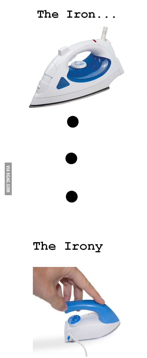 Oh the irony... - 9GAG