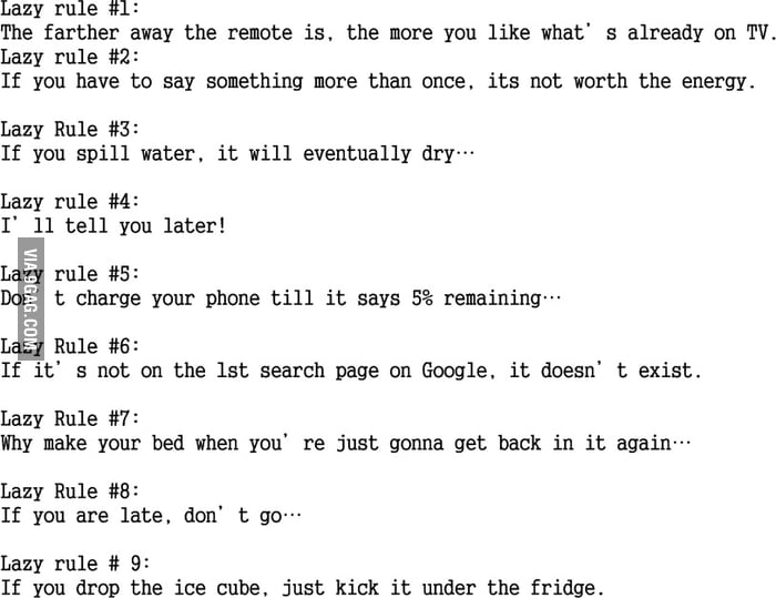 Lazy Rules. - 9GAG
