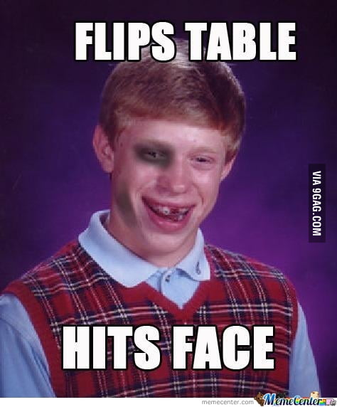 FLIP TABLE FLIP - 9GAG