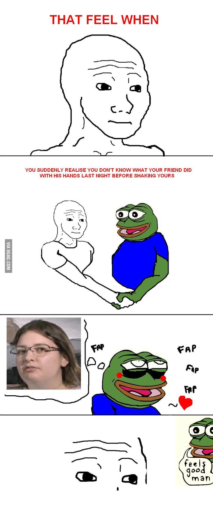 Feels moist man - 9GAG