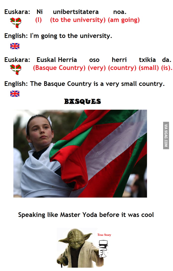 Speak Basque.. I must - 9GAG