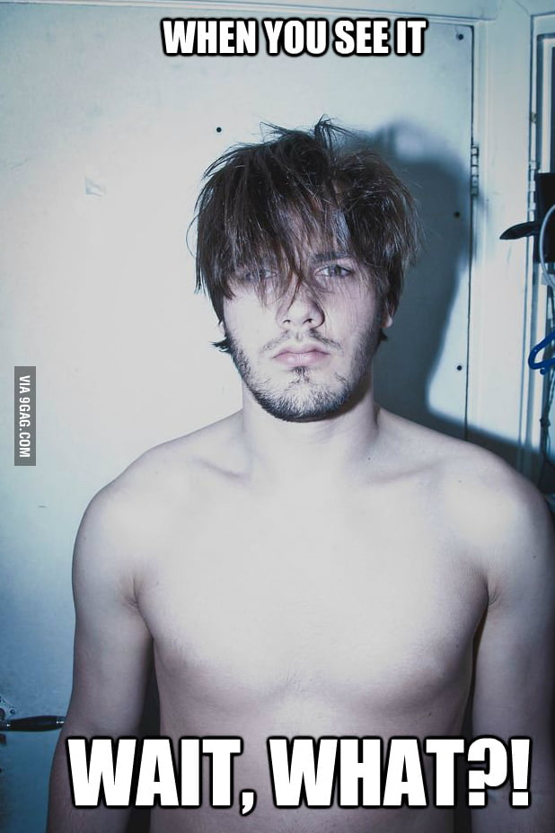 I'm missing something... - 9GAG